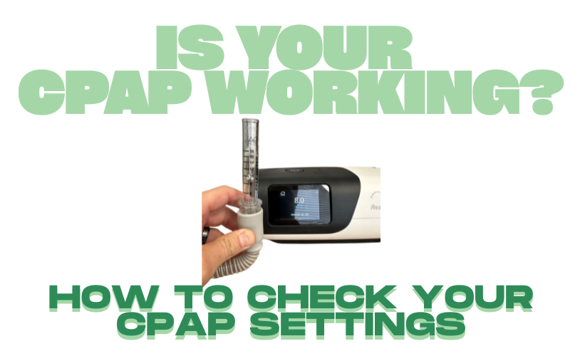 How To Check Your Cpap Settings Is Your Cpap Working Cpapmyway