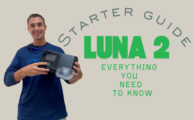 Luna 2 CPAP - Complete Starter Guide - What You Need to Know – CPAPmyway