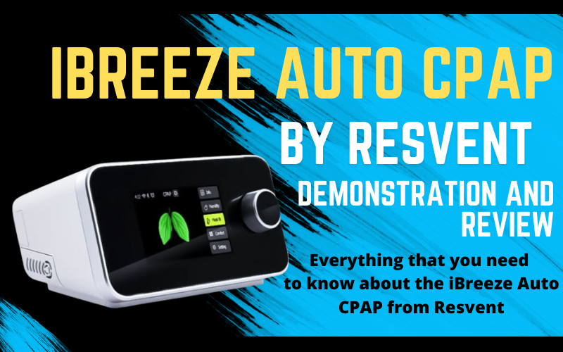 iBreeze CPAP - Complete Guide to Getting Started – CPAPmyway